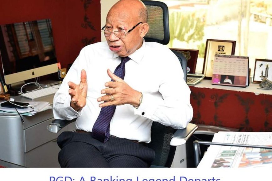 A Great Banking Icon Has Gone Home: Tribute To Dr Pascal Dozie ...